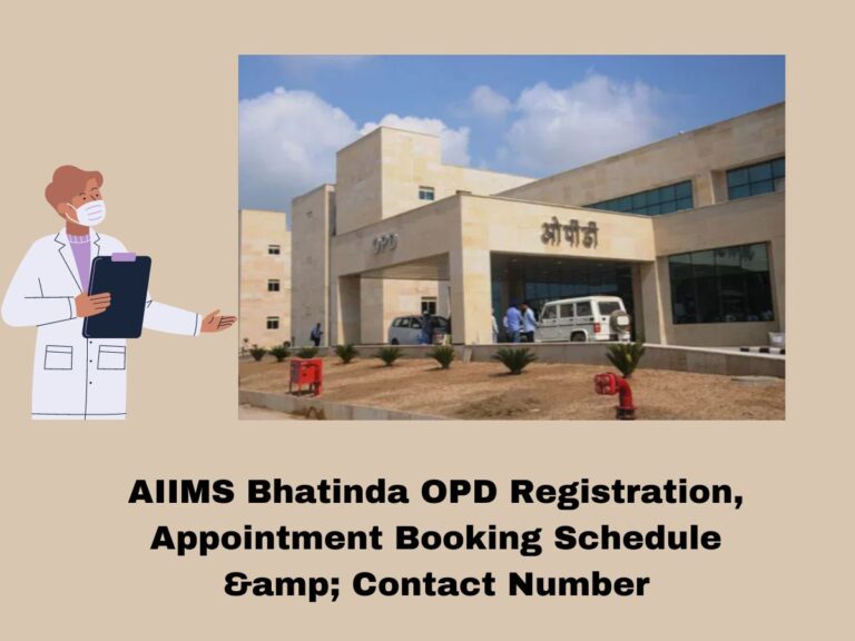 AIIMS Bhatinda OPD Registration, Appointment Booking Schedule & Contact Number - OPD Appointment