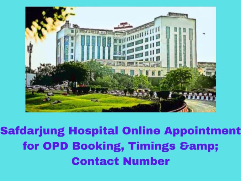 Safdarjung Hospital Online Appointment for OPD Booking, Timings ...