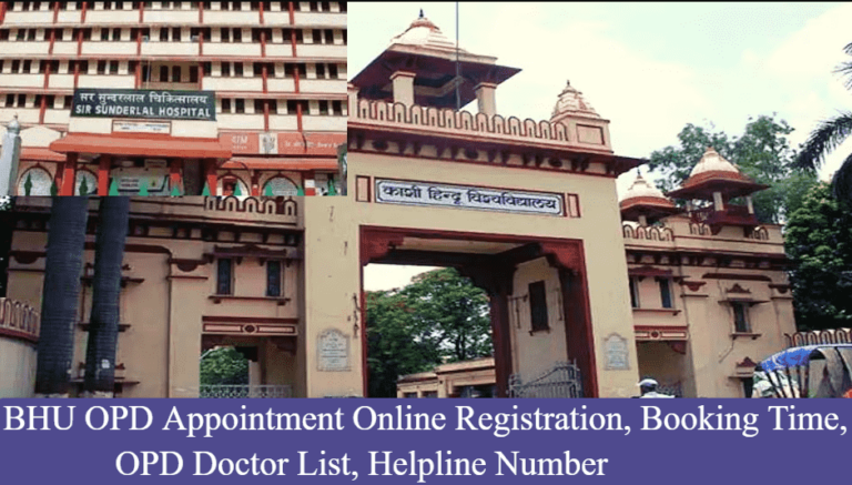 BHU OPD Appointment Online Registration, Booking Time, OPD Doctor List ...