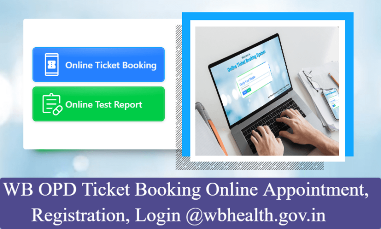 WB OPD Ticket Booking Online Appointment, Registration, Login @wbhealth ...